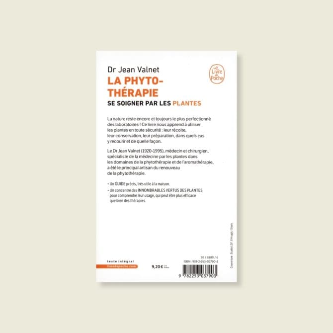 Phytothérapie Se soigner par les plantes - Docteur Valnet